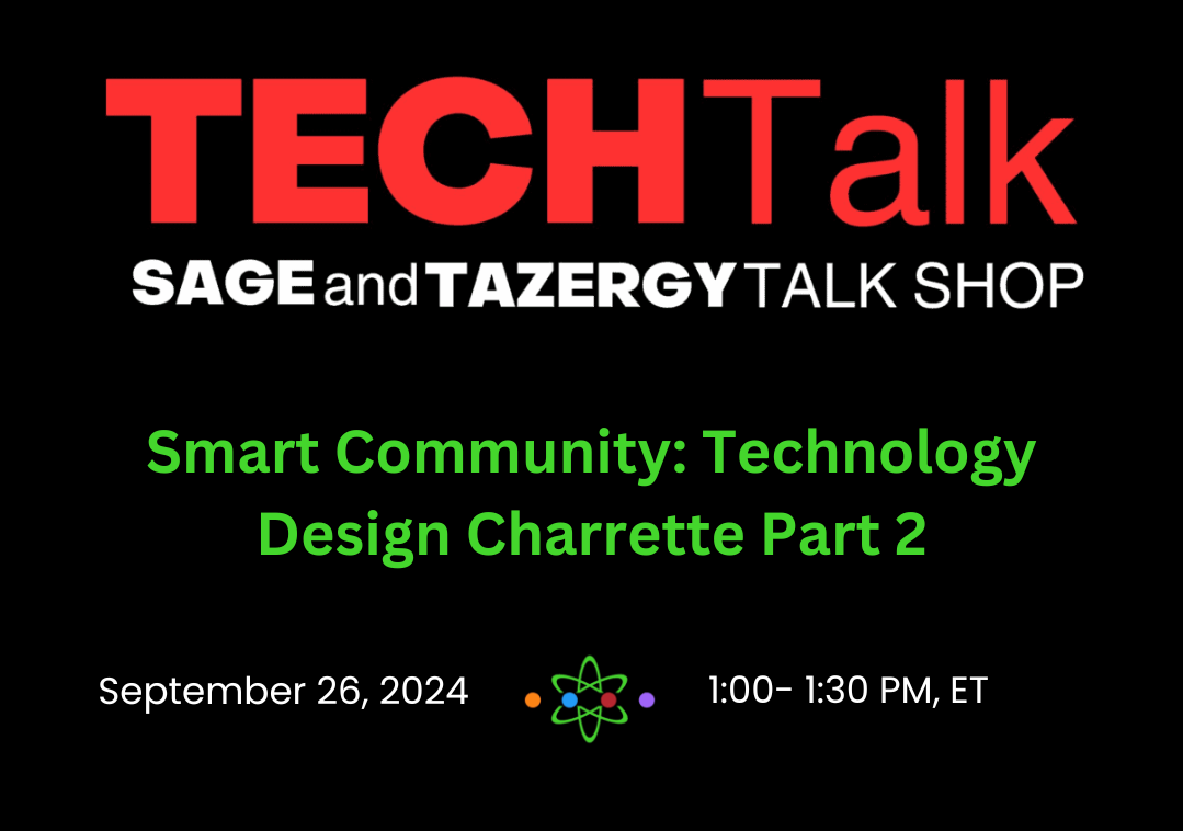 TECHTalk – Smart Community: Technology Design Charrette Part 2 ...
